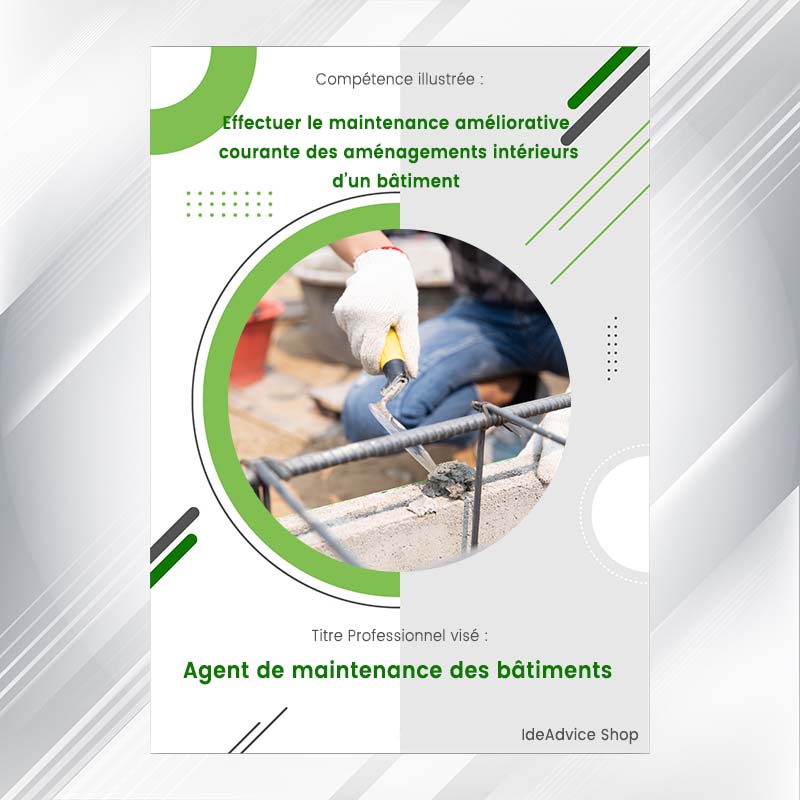 Maintenance améliorative courante des aménagements intérieurs
